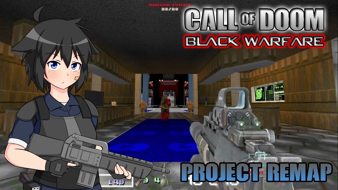 Call of DOOM: Black Warfare : Doom 2 Project Remap - YouTube