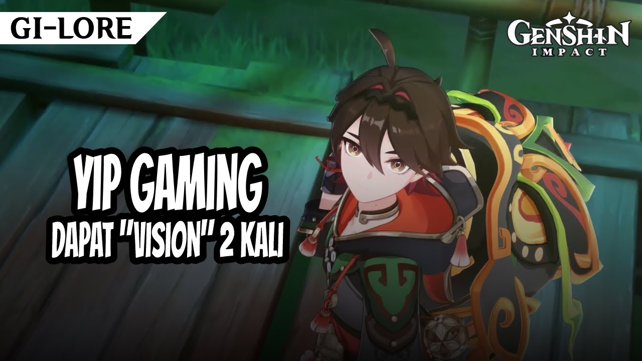 [GI-LORE] YIP GAMING : PEGIAT WUSHOU & DAPAT "VISION" 2 KALI | GENSHIN ...