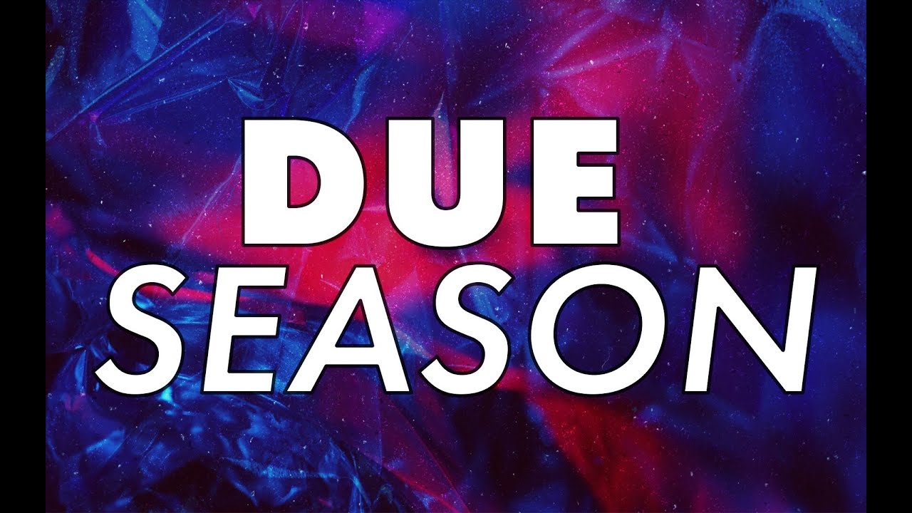 Due Season: 1-14-24 - YouTube