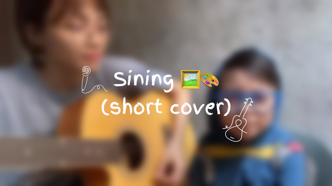 Sining - Dionela (short cover) - YouTube