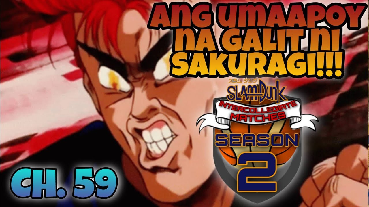 Manila Vs Tokyo! Ch. 59 Ang umaapoy na galit ni Hanamichi Sakuragi ...