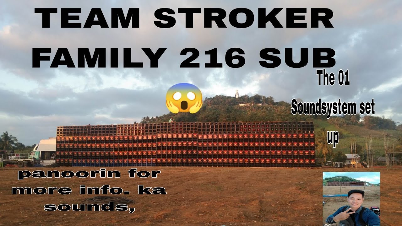 TEAM STROKER FAMILY 216 SUB. Set-up , The #1 Sounds Set- up in the ...