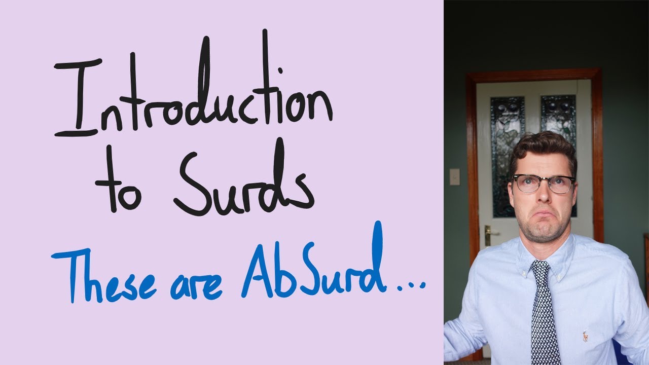 Introduction to Surds - YouTube