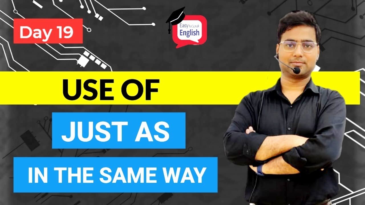 Use of Just as & In the same way || Pair words || Day19 #spokenenglish ...