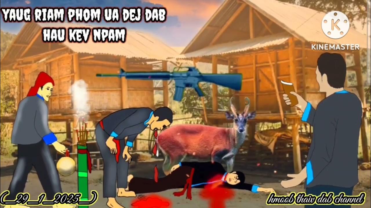 yaug riam phom ua dej dab hau kev khaum kev npam (_29_1_2025_) - YouTube