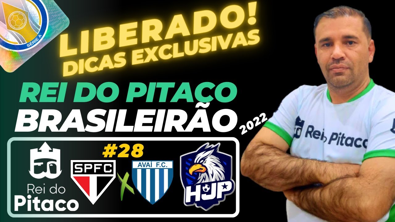 REI DO PITACO: DICAS PRA MITAR - SÃO PAULO X AVAÍ - RODADA 28 ...