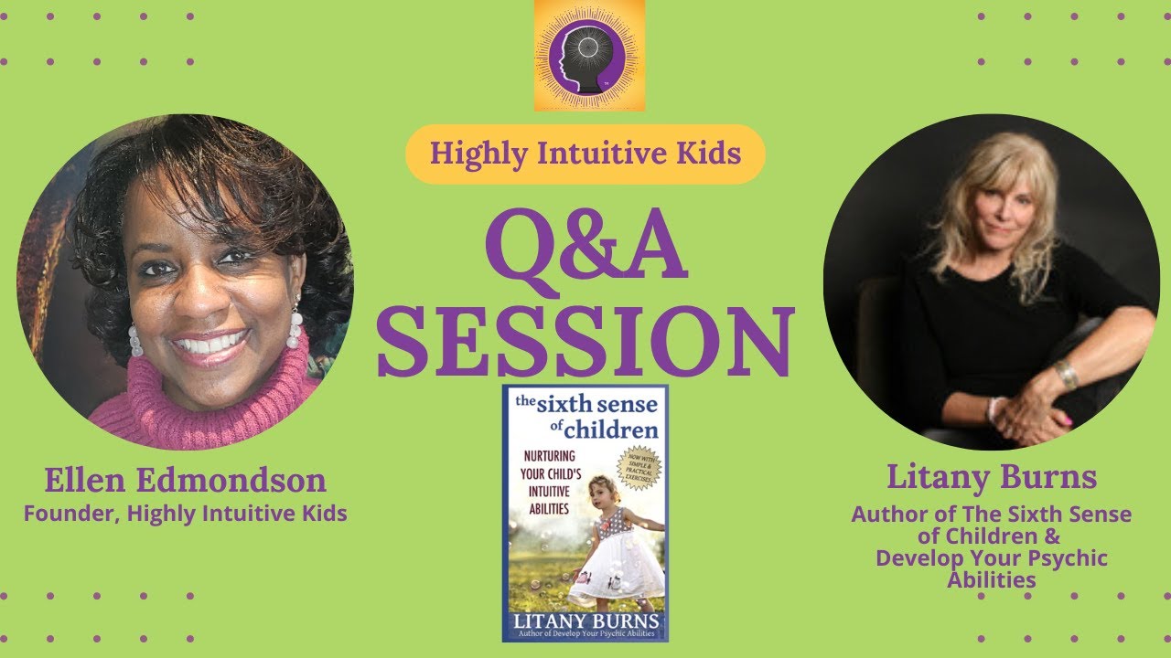 Highly Intuitive Kids - Q&A with author Litany Burns - YouTube