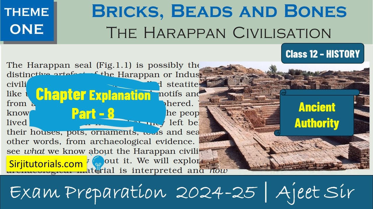 Class 12 History - Harappan Civilisation #8 - Ancient Authority - Chap ...