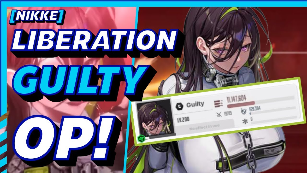 [NIKKE] Free 0 Upgrade Guilty Better Than Core 7 Units? - YouTube