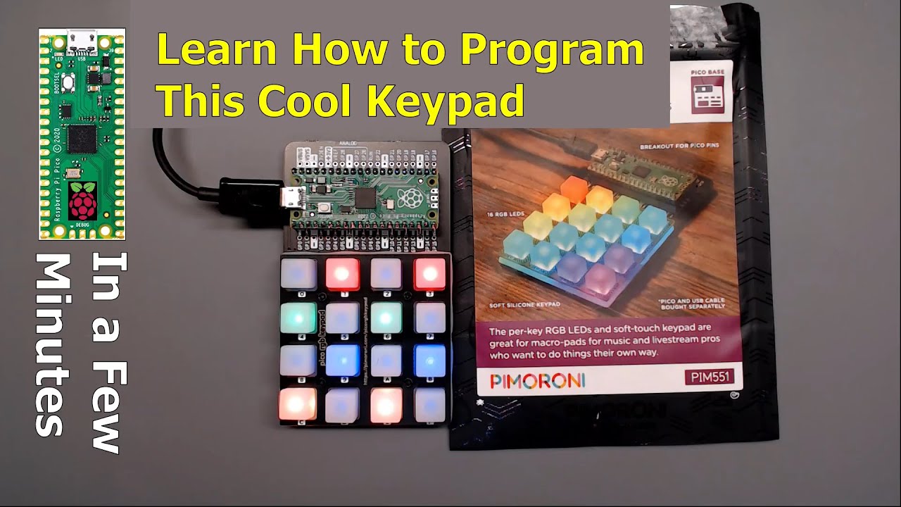 Learn how to use this PICO RGB Keypad from Pimoroni - YouTube