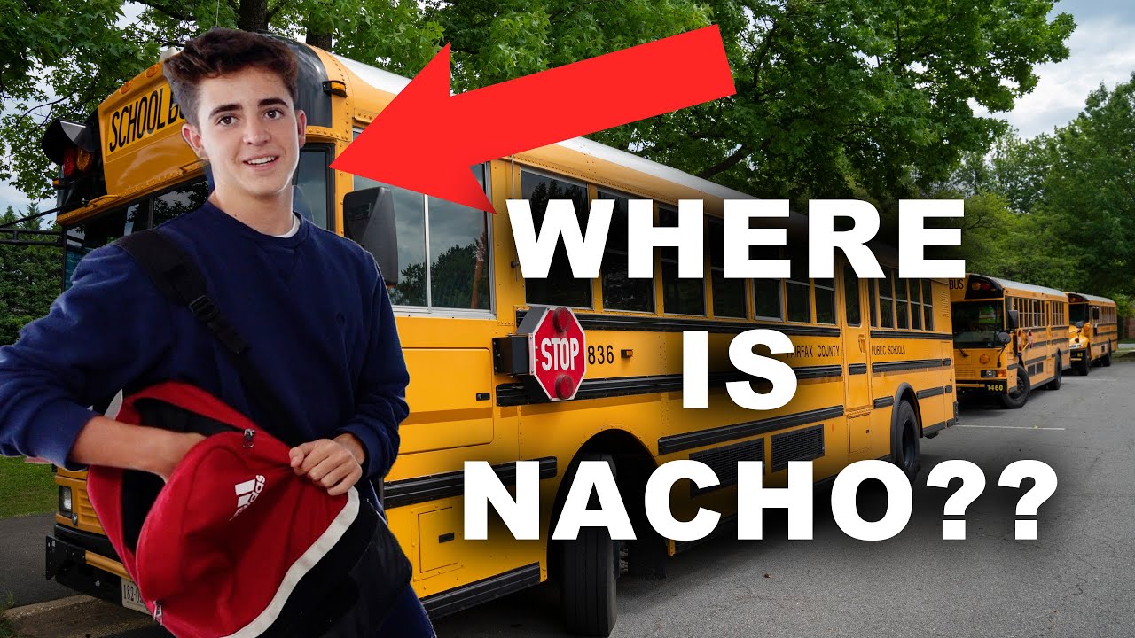 Nacho Missed the Bus! - YouTube