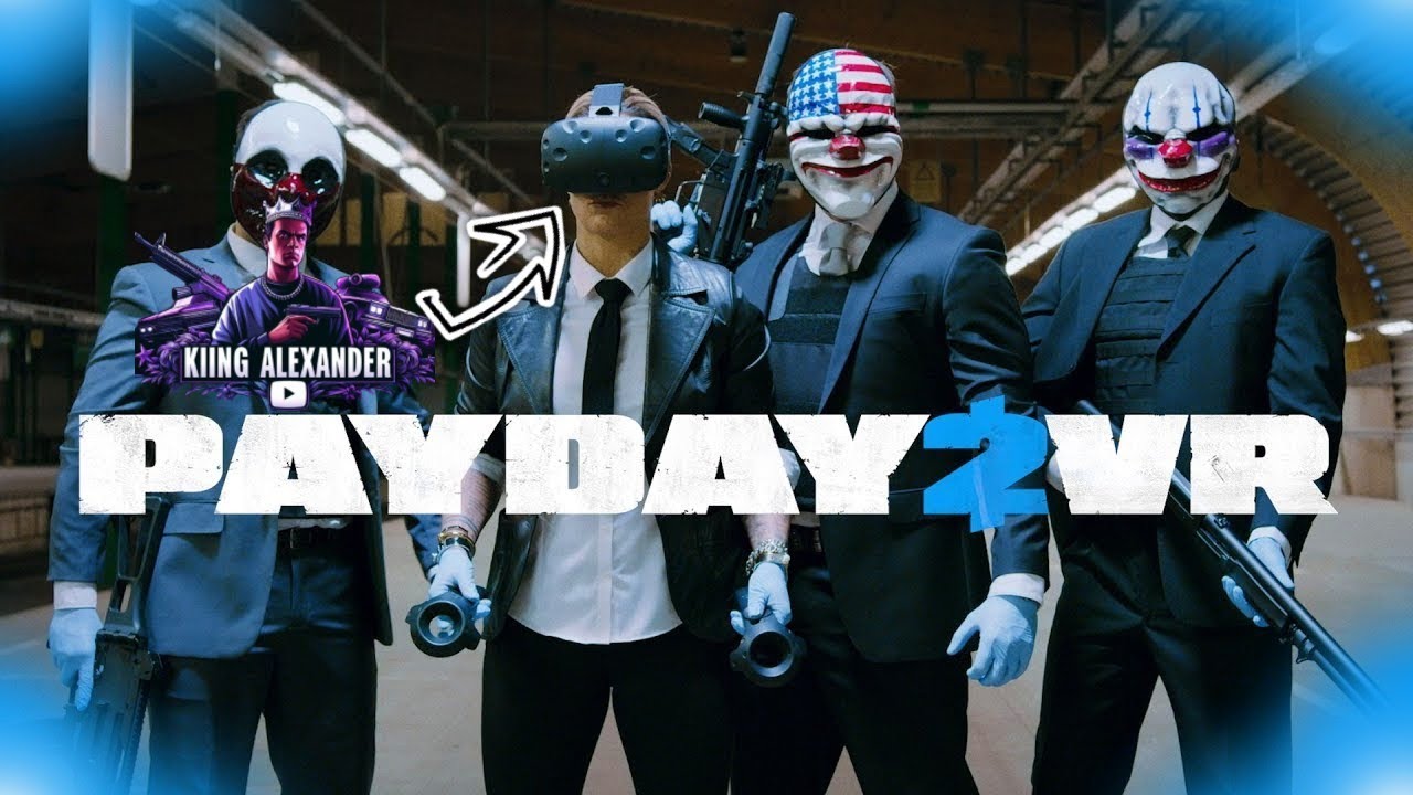 Expert în Payday 2 încerc Payday 2 VR: Ce-ar Putea Merge Prost? - YouTube