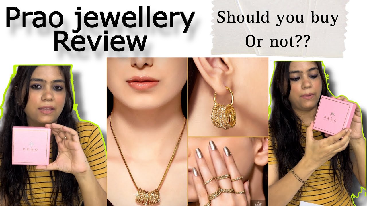 Prao Fashion Jewellery | Prao Review | Prao Jewellery Review | Anti ...