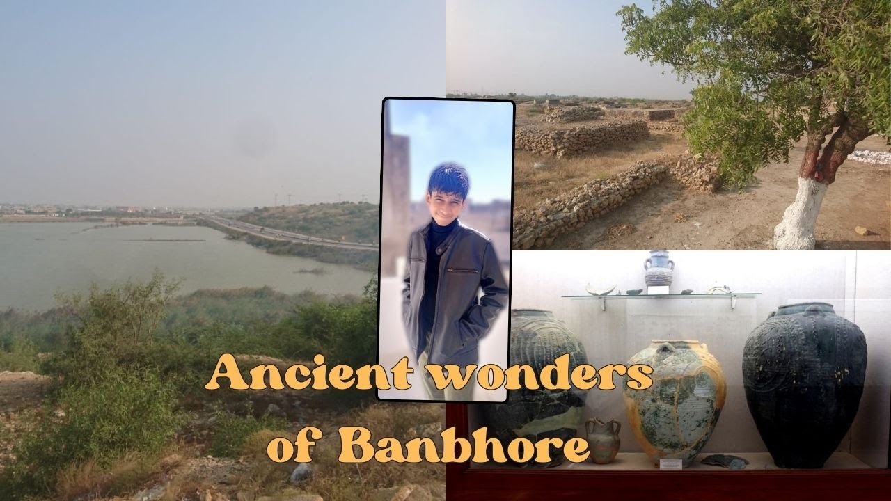 Exploring Banbhore (ancient Debal): Unveiling the Ancient Wonders of ...