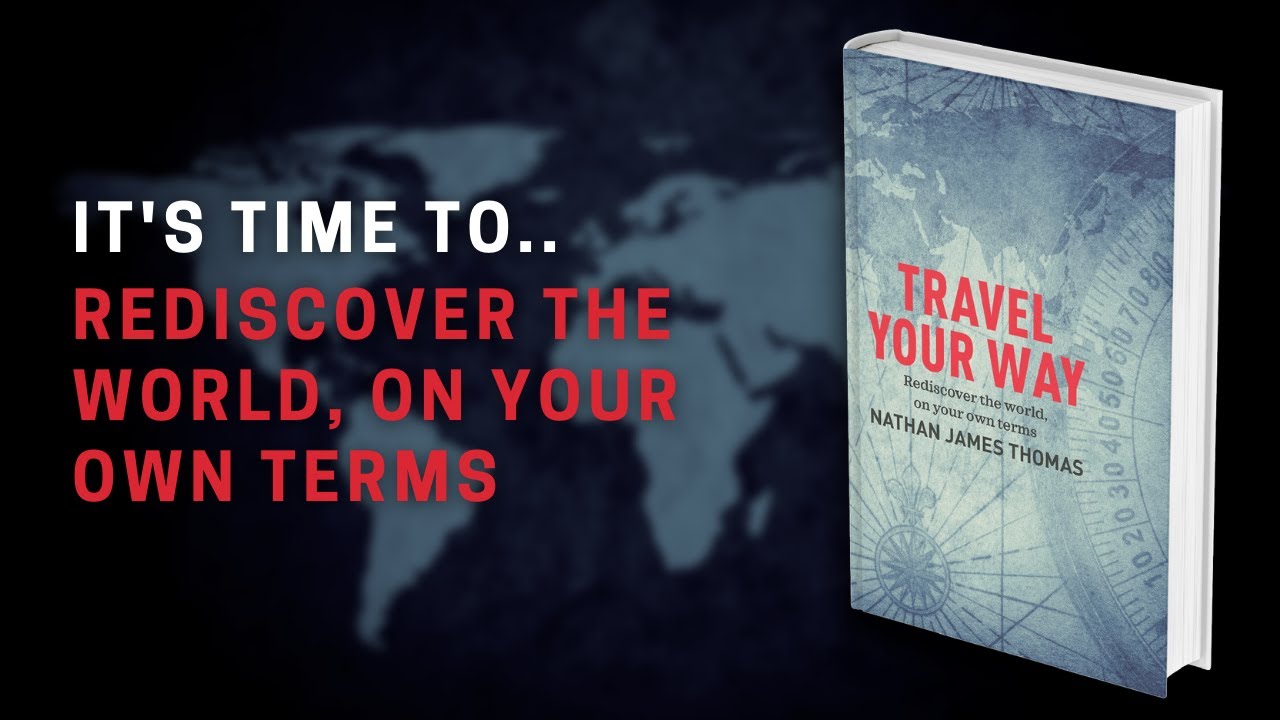 Travel Your Way - Book Trailer (Feb, 2022) - YouTube