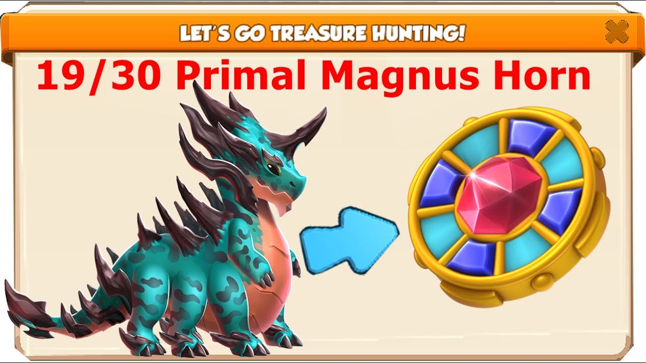 19/30 Primal Magnus Horn Dragon-Dragon Mania legends | 5th Treasure ...