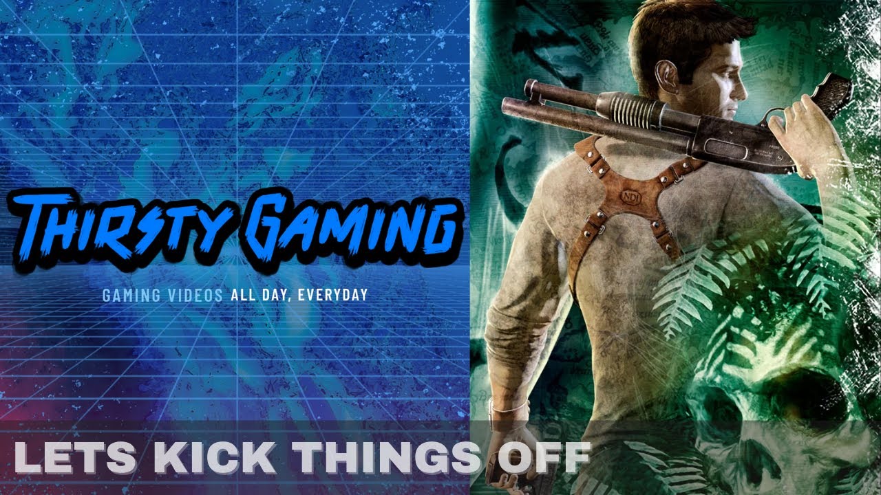 lets-kick-things-off-uncharted-drake-s-fortune-part-1-youtube