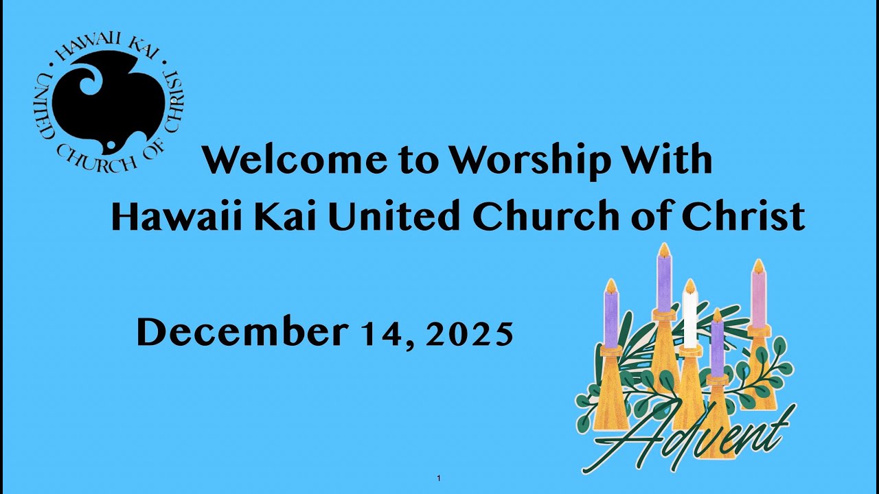 Hawaii Kai United Church of Christ - December 14, 2025 - YouTube