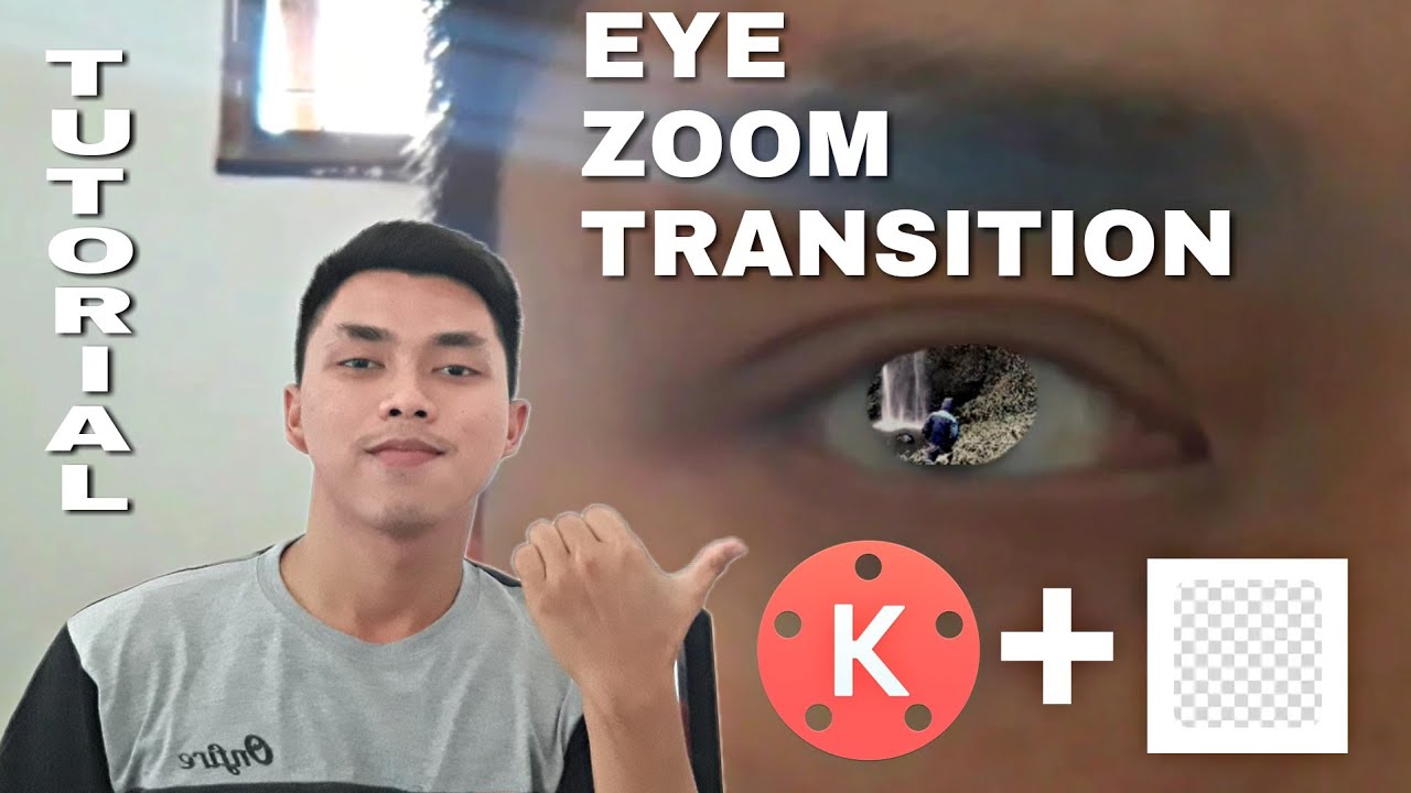 EYE ZOOM TRANSITION ( Transisi Zoom Mata) | TUTORIAL KINEMASTER TERBARU ...