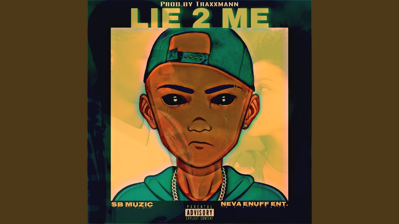 Lie 2 Me - YouTube