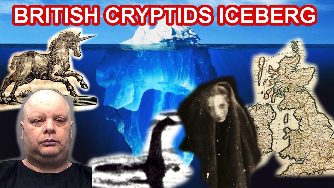 The British Cryptids Iceberg Explained - YouTube