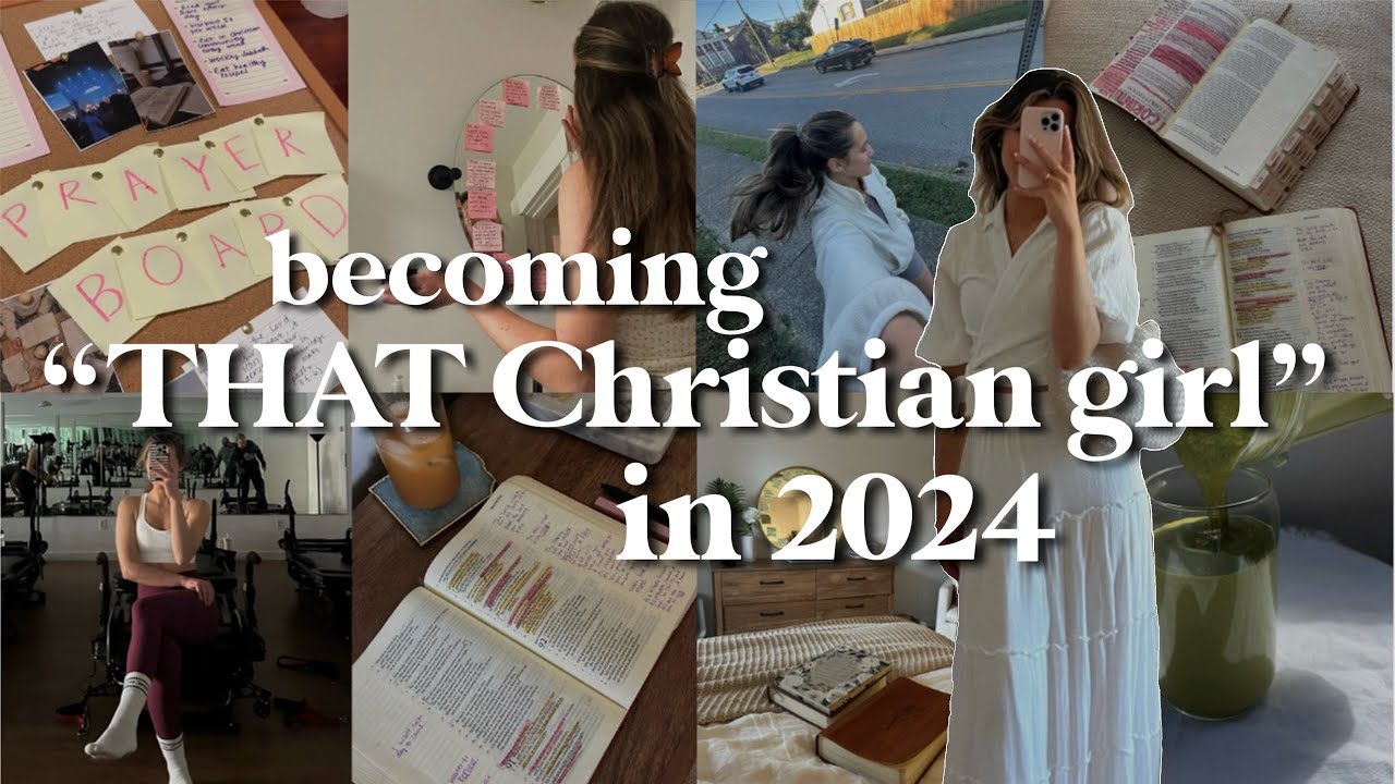 how to become that CHRISTIAN GIRL for 2024: prayer boards, goal setting ...