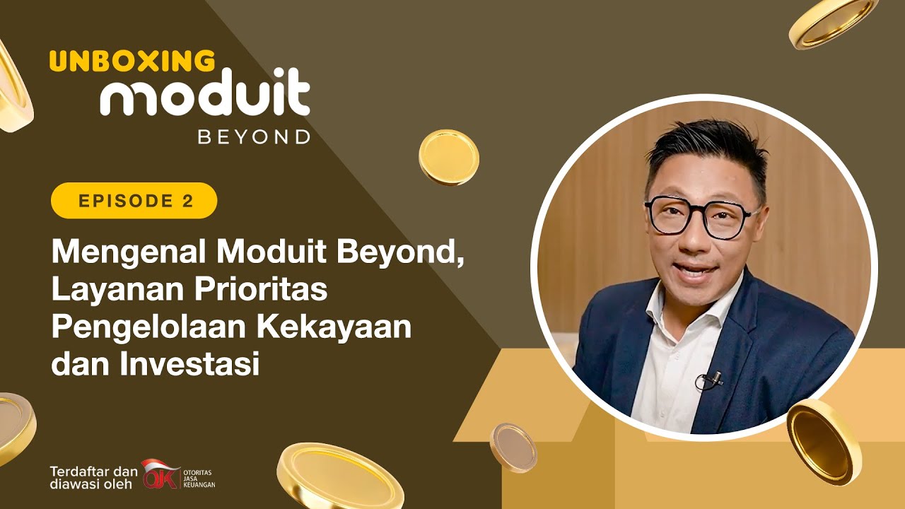 Mengenal Moduit Beyond, Layanan Prioritas Pengelolaan Kekayaan dan ...