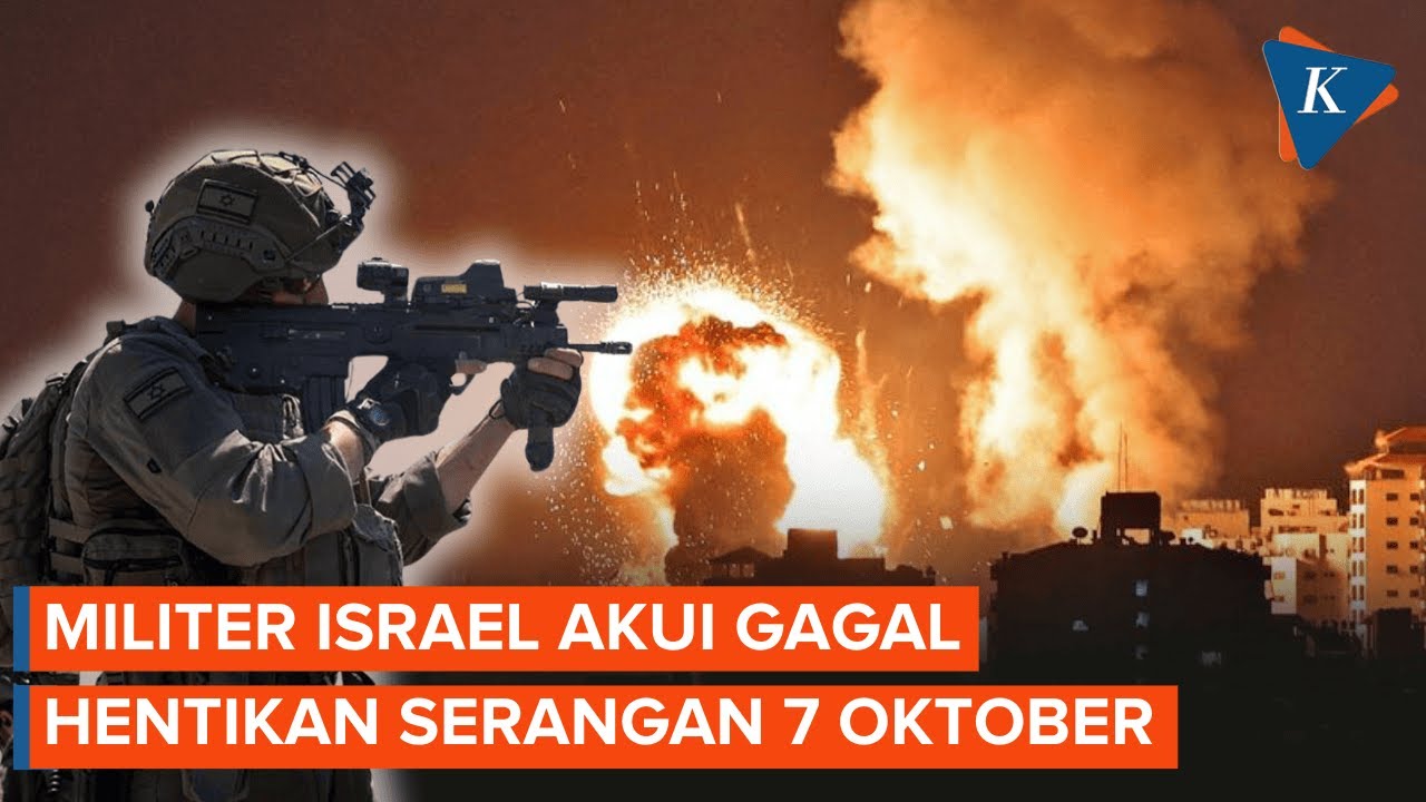 Militer Israel Akui Gagal Hentikan Serangan Hamas 7 Oktober karena ...