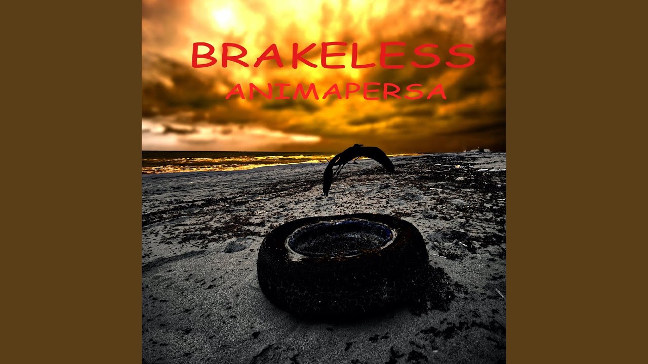Brakeless - YouTube Music