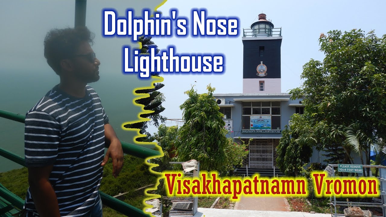 চলো ঘুরে আসি Dolphin's Nose Lighthouse Visakhapatnam Vizag - YouTube