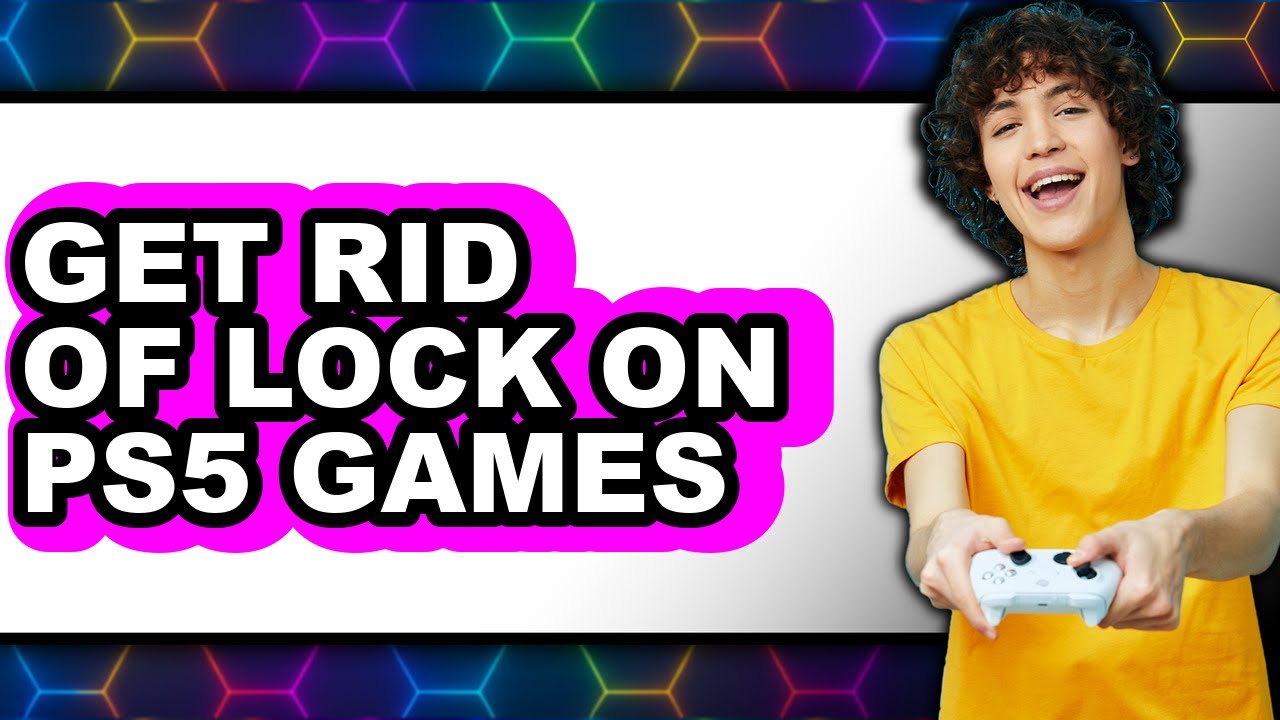 How to Get Rid of Lock on PS5 Games - Full Guide - YouTube