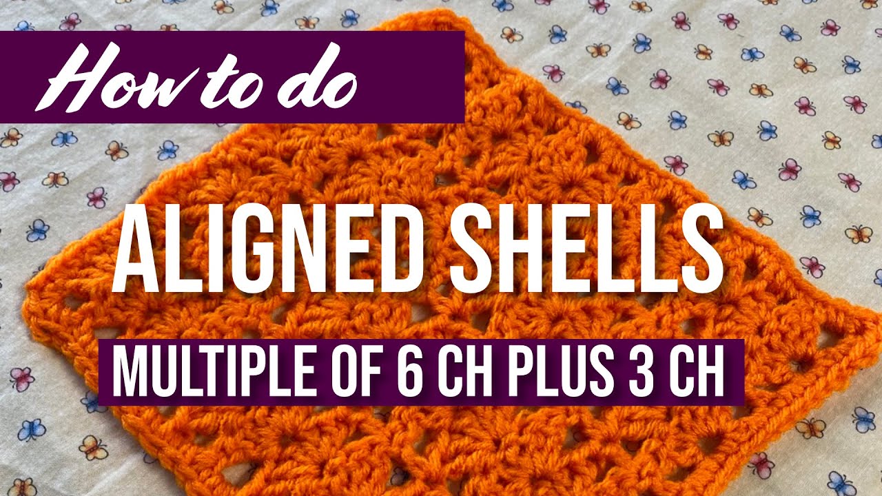 How to Crochet Aligned Shells - #2 Making a Crochet Blanket in Squares ...