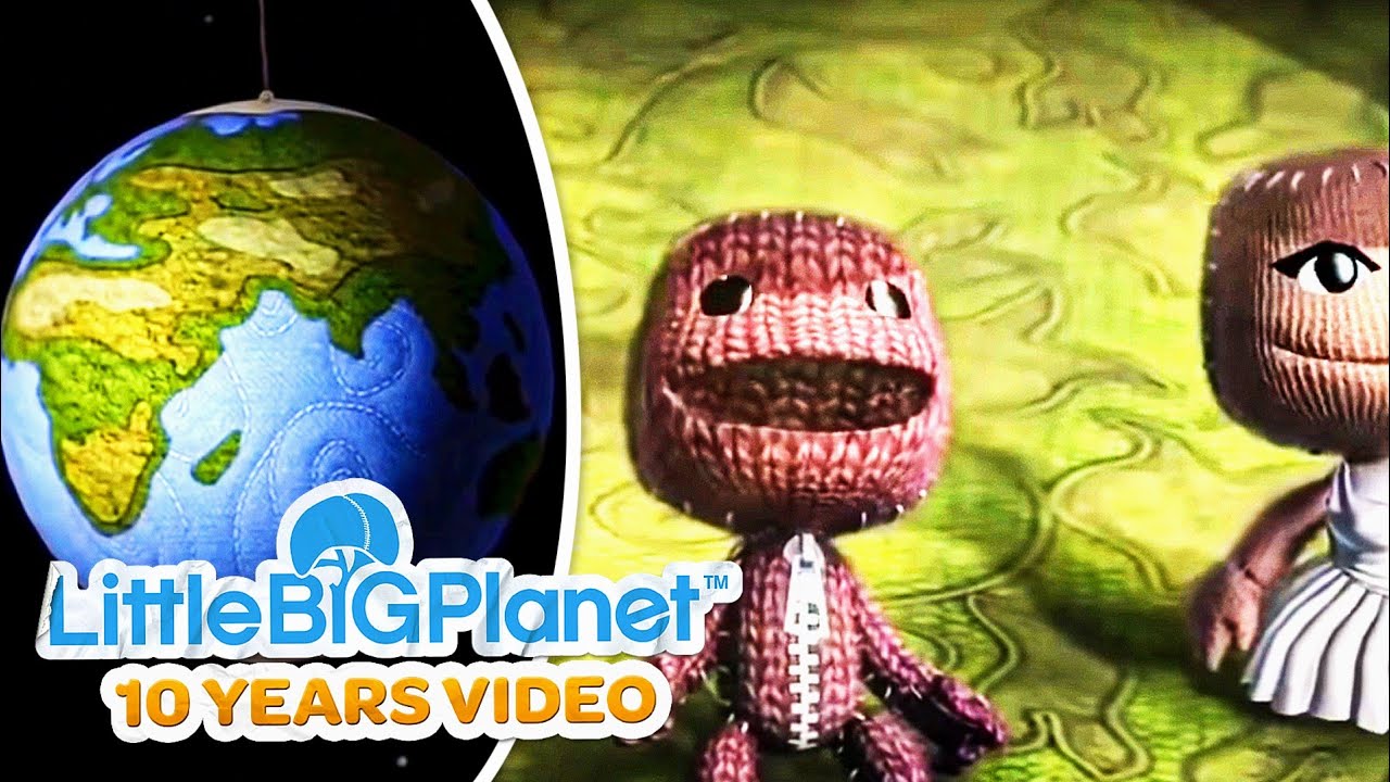 LittleBigPlanet 10 Years Of LittleBigPlanet Official Video - YouTube