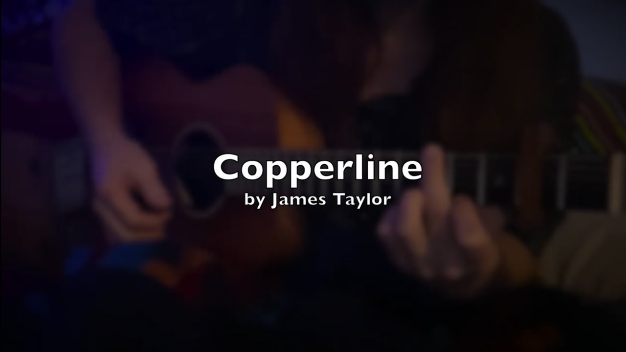 Copperline (James Taylor cover) Karl Werne w/ Holly Kirsten - YouTube