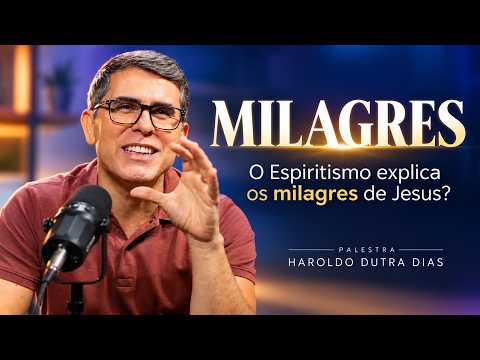 JESUS E SEUS MILAGRES - O Espiritismo explica os milagres de Jesus?