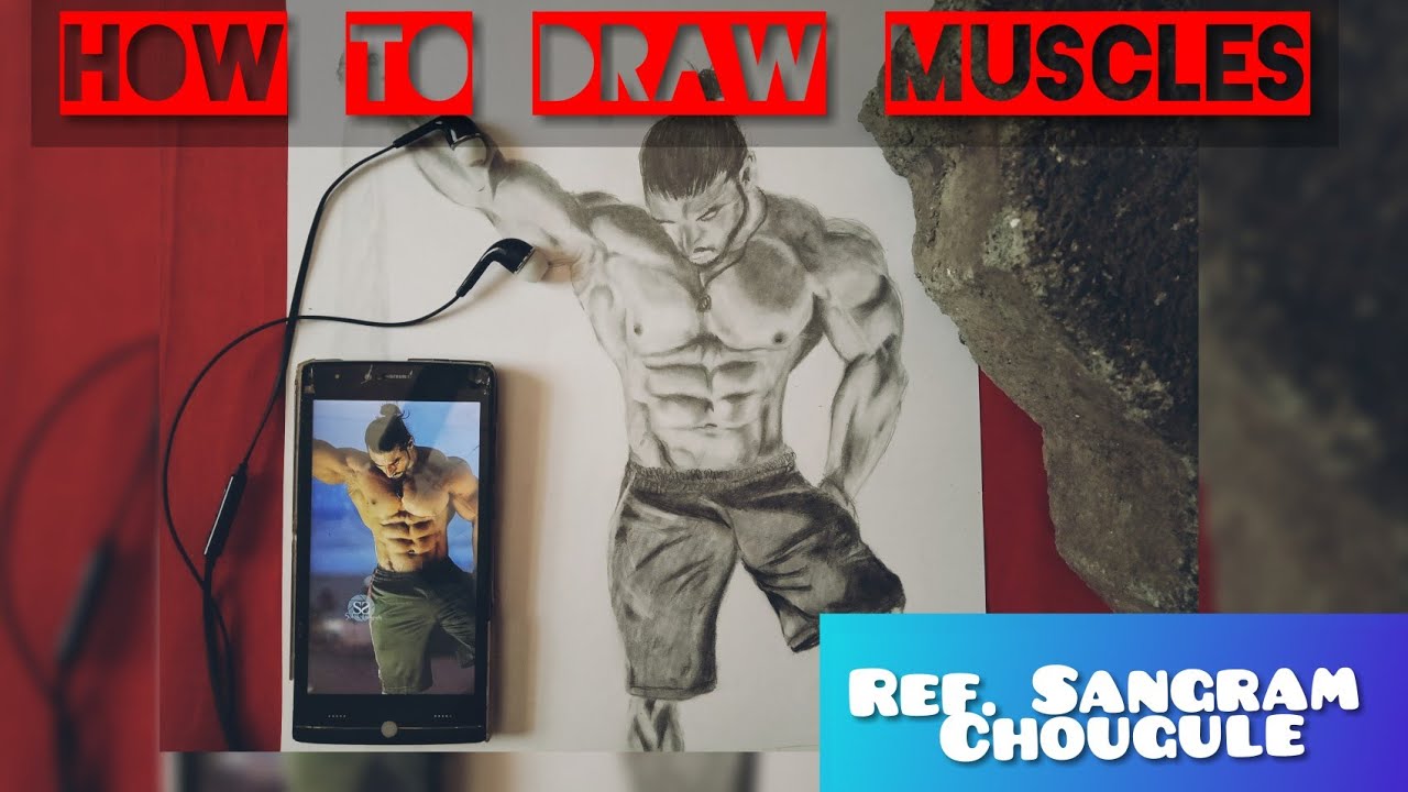 How to draw muscles. Step by Step Ref. Sangram Chougule - YouTube