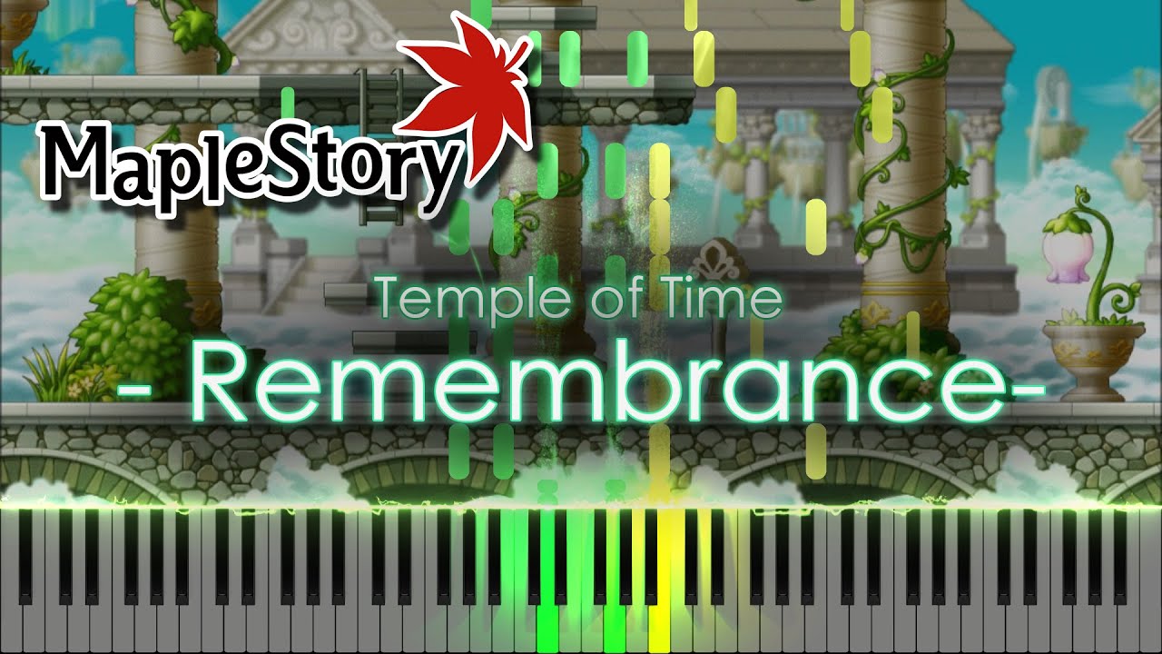 🍍Remembrance - Temple of Time - [Maplestory] - Synthesia Piano Tutorial ...