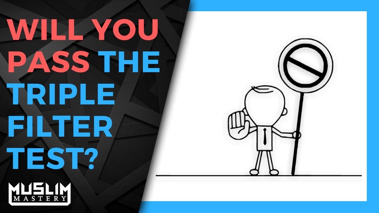 Will You Pass the Triple Filter Test? - YouTube