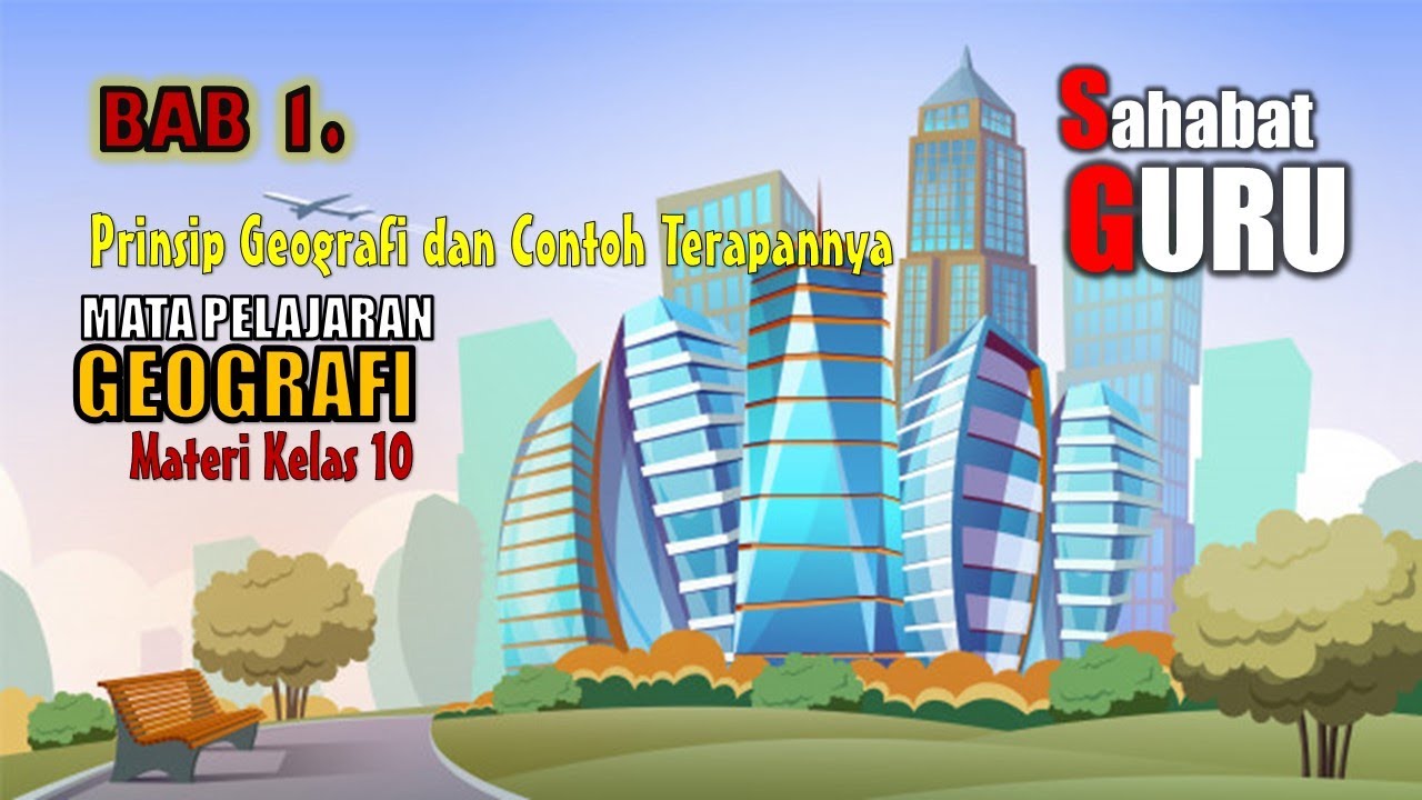 Prinsip Geografi Dan Contoh Penerapannya | [Pengetahuan dasar Geografi ...