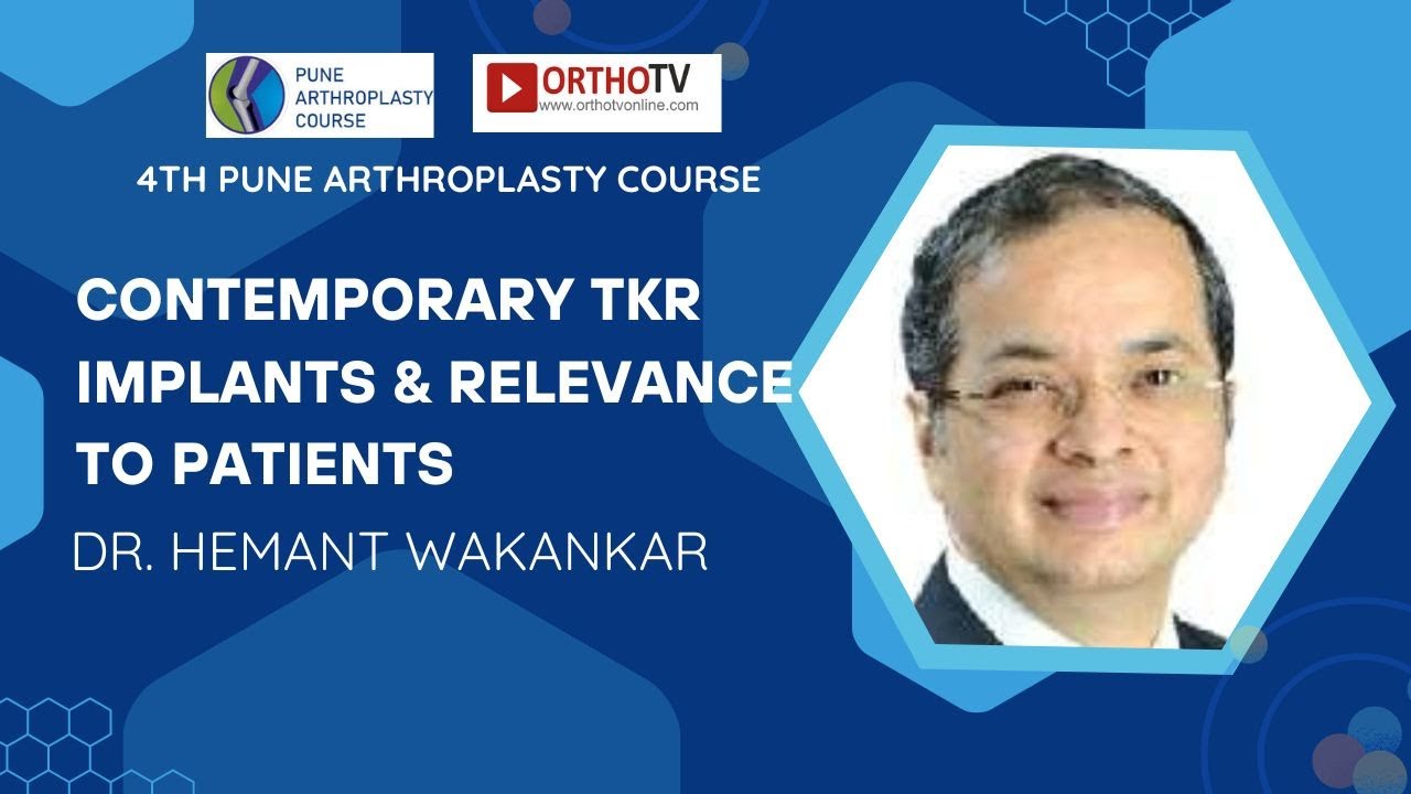 PAC 2024 : Contemporary TKR implants & relevance to patients - Dr ...