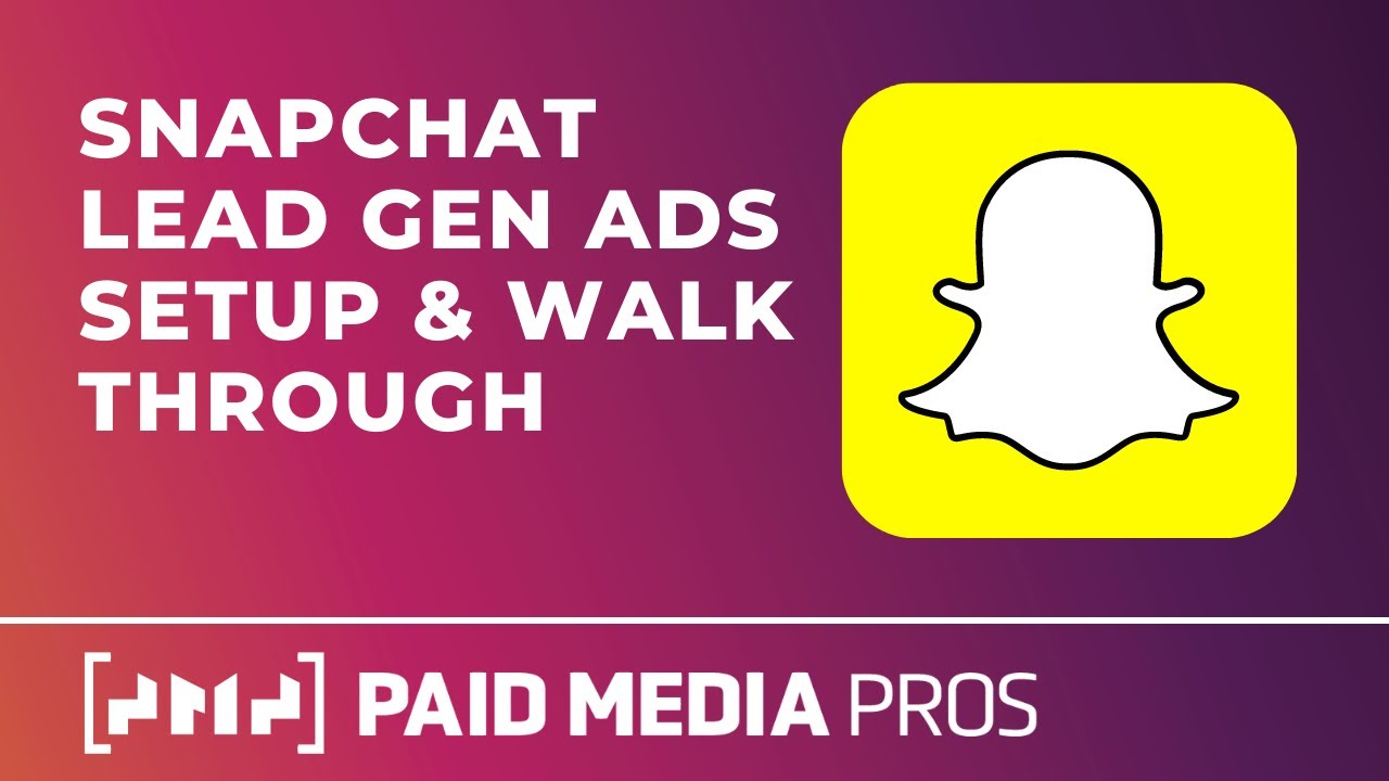 Snapchat Lead Generation Ads - YouTube
