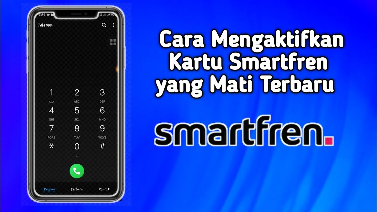 Cara Mengaktifkan Kartu Smartfren yang sudah Mati Terbaru - YouTube