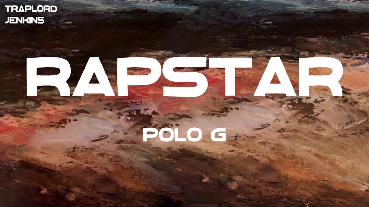 Polo G - RAPSTAR (Lyrics) - YouTube