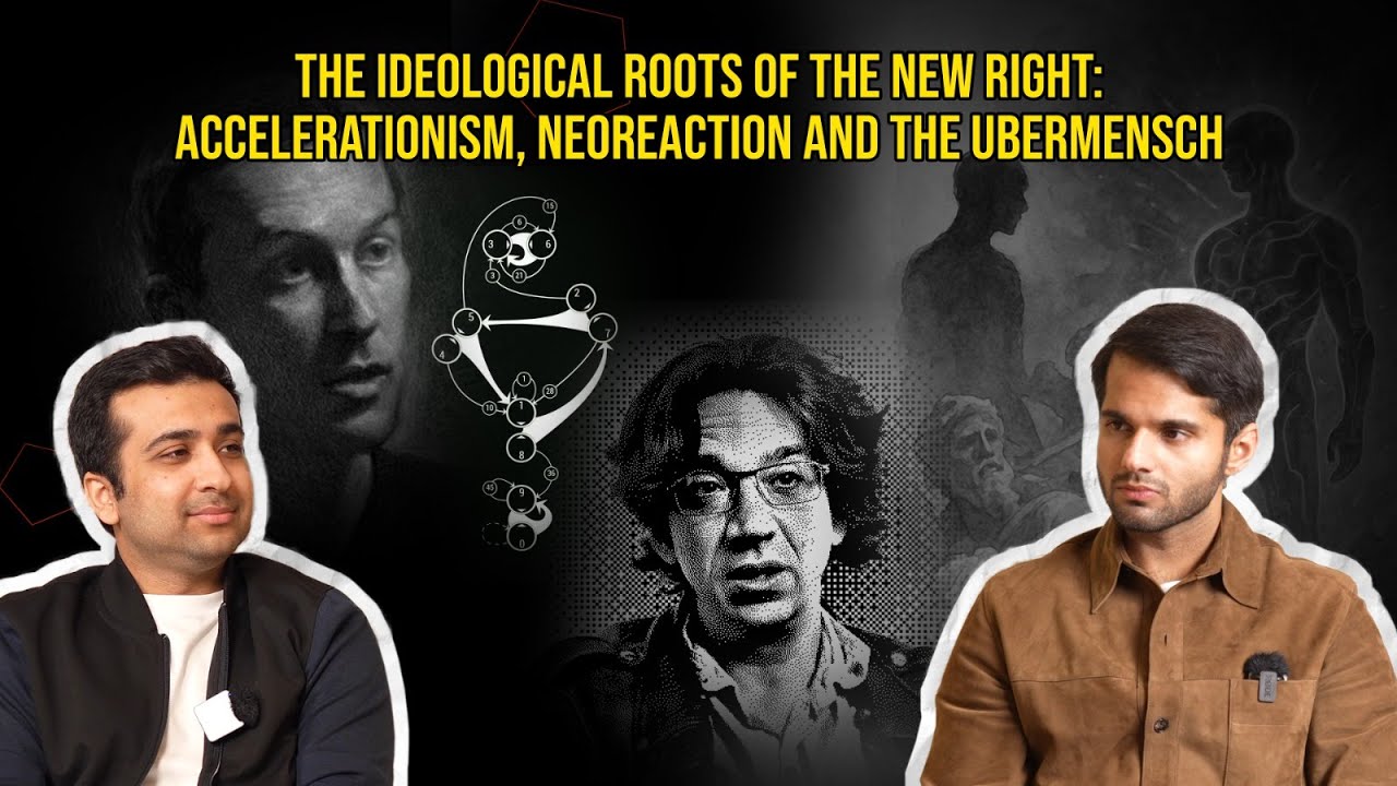The Ideological Roots of the New Right: Accelerationism, NeoReaction ...
