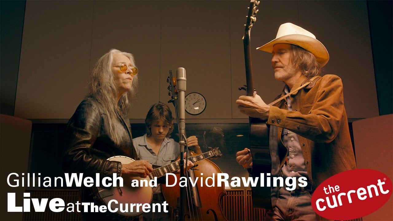Gillian Welch and David Rawlings play a three-song set in The Current ...