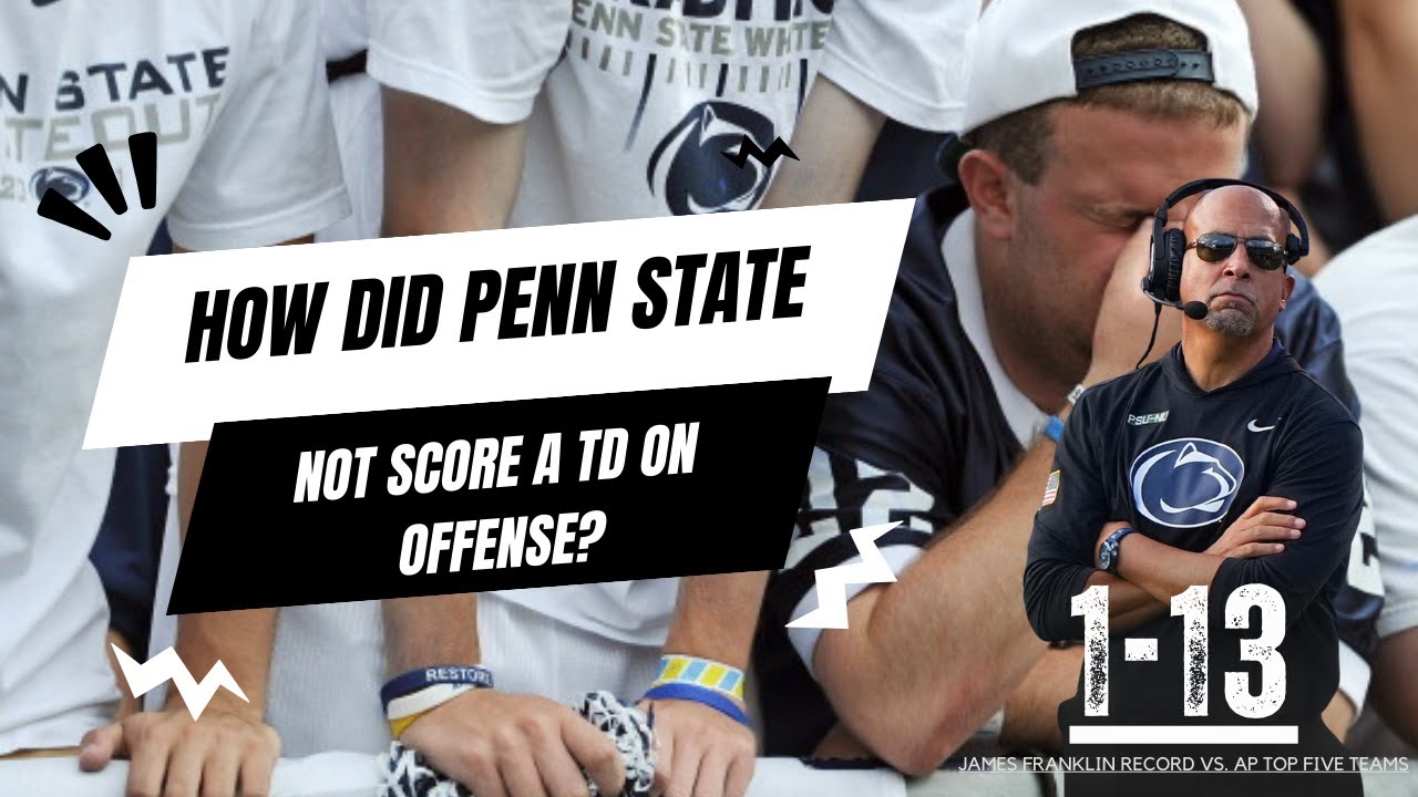 How did Penn State FAIL To Score a TD vs Ohio State ? Why can't James ...