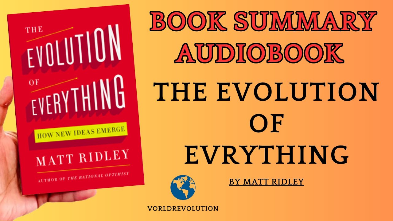The Evolution of Everything Summary by Matt Ridley| AudioBook - YouTube