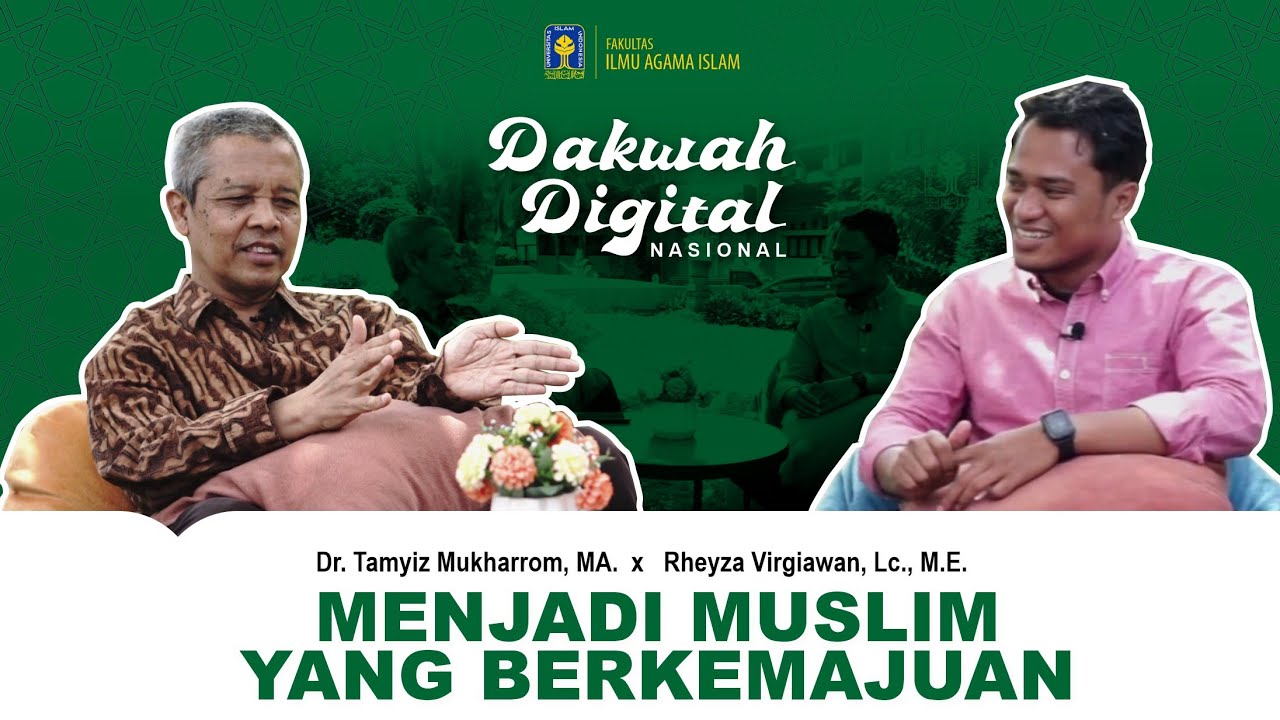 Menjadi Muslim yang Berkemajuan (Dakwah Digital Nasional #9) - YouTube