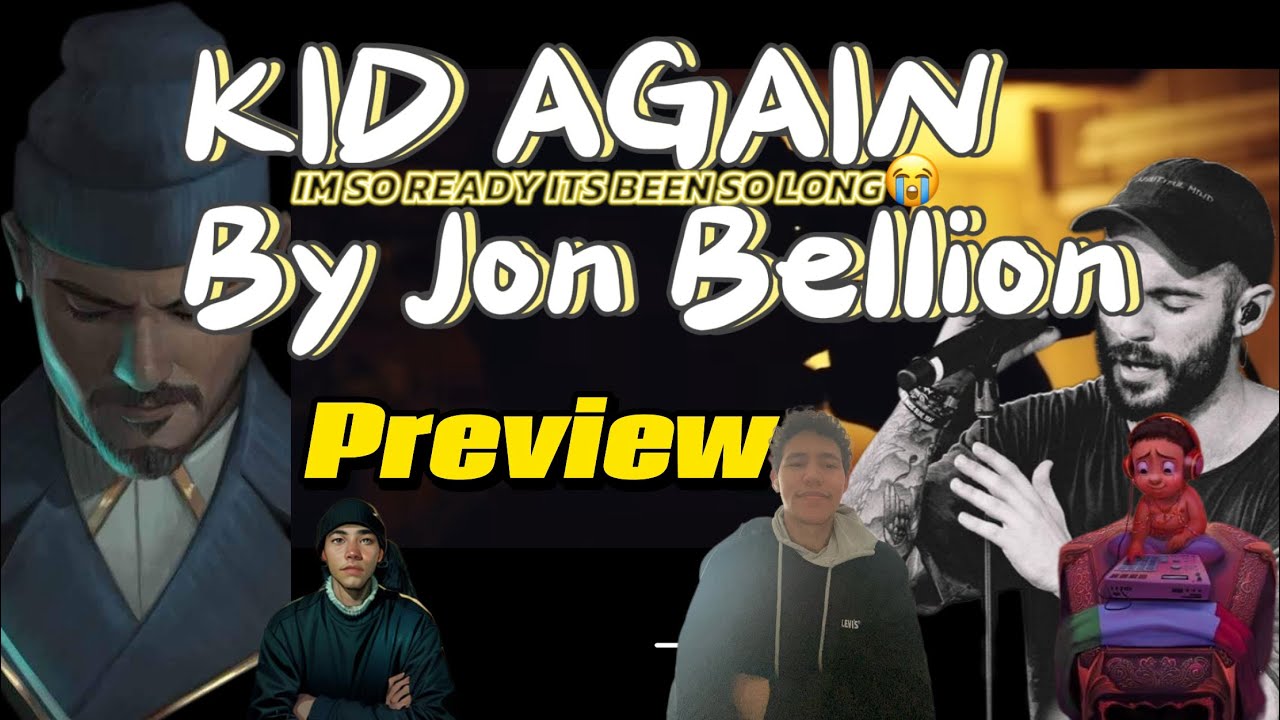 Kid Again by Jon Bellion Snippet Review(FINALLY!!! ITS BEEN 7 YEARS‼️ ...