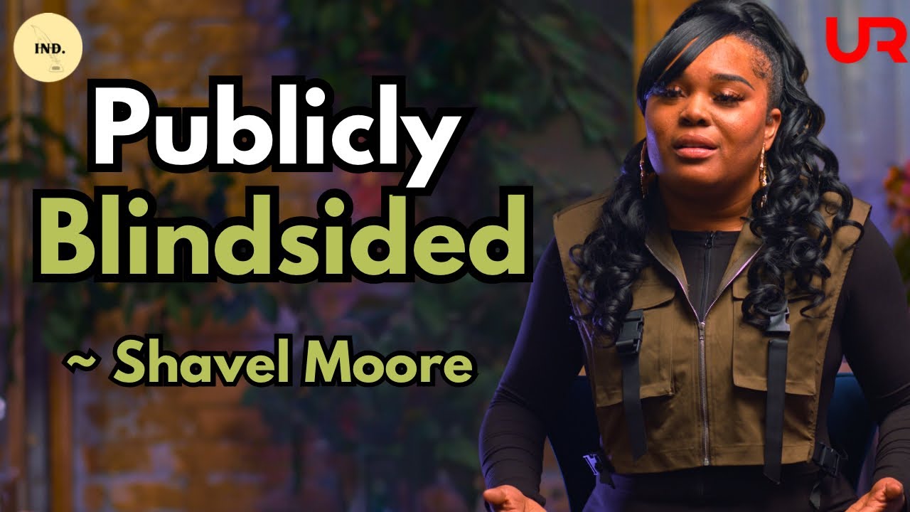 Life On Display | Shavel Moore @WEtvOfficial | Indelibly Marked #067 ...